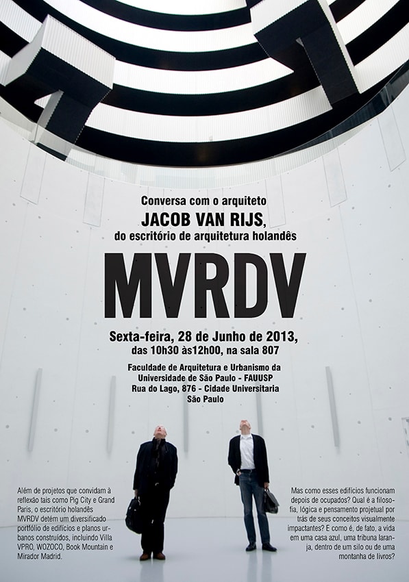 MVRDV - Lecture: Jacob Van Rijs in São Paulo